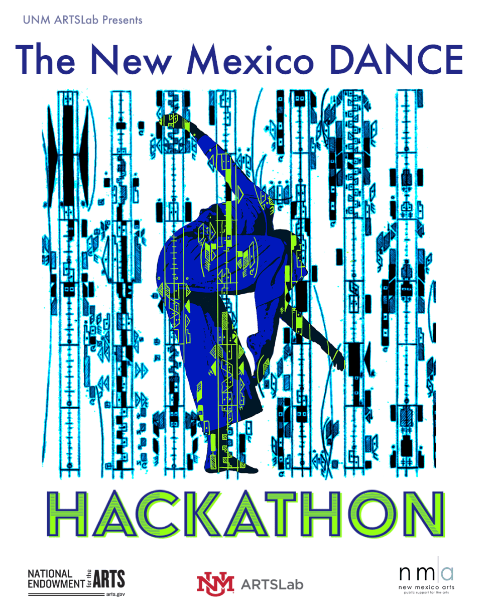 Dance Hackathon - ARTSLab - The University of New Mexico